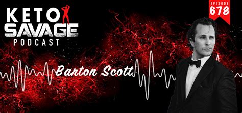 Getting An Upgrade With Barton Scott Keto Savage