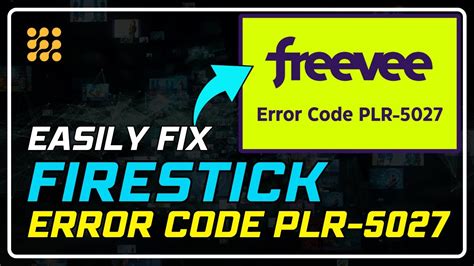 Fix Firestick Error Code Plr 5027 Quick And Easy Solutions Youtube