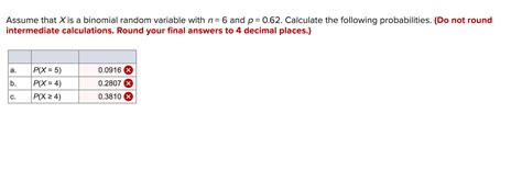 Solved Assume That X Is A Binomial Random Variable With N6
