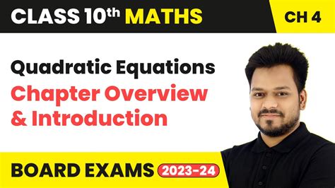 Quadratic Equations Chapter Overview And Introduction Class Maths Chapter CBSE