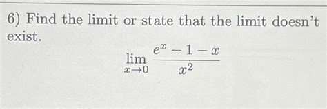 find the limit or state that the limit doesn t
