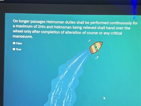 On Longer Passages Helmsman Duties Shall Be Studyx