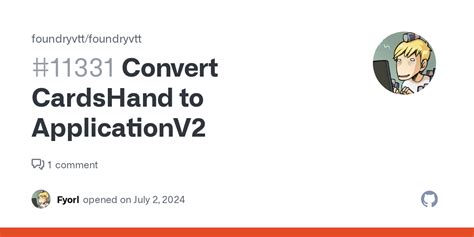 Convert Cardshand To Applicationv2 · Issue 11331 · Foundryvtt