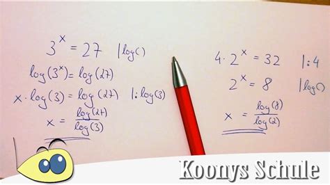 Wie Hole Ich X Nach Unten Logarithmus Einfache Gleichungen Lösen Mathe Hilfe Klasse 10