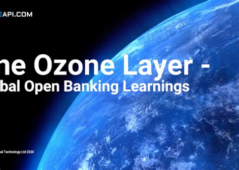 The Ozone Layer - Global Open Banking Learnings - Ozone