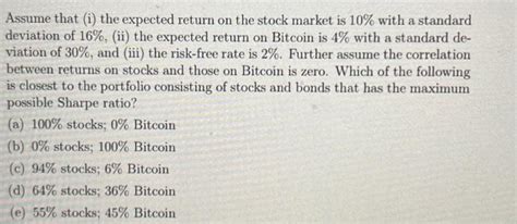Solved Assume That I The Expected Return On The Stock Chegg