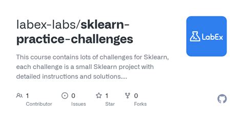Github Labex Labssklearn Practice Challenges This Course Contains