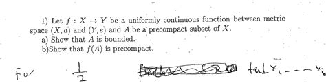 solved let f x→y ﻿be a uniformly continuous function between