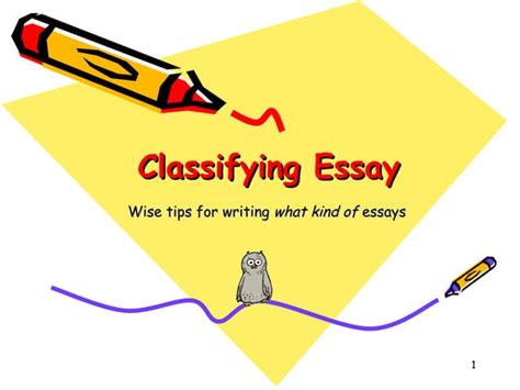 Classification Essay Writing 3 Ppt