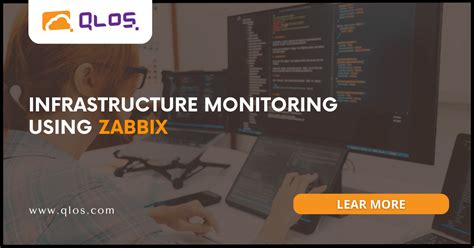 Infrastructure Monitoring With Zabbix Qlos Com