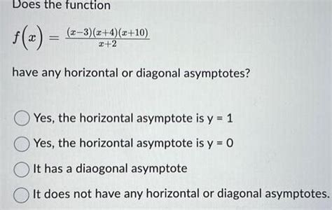 [answered] Does The Function X X Have Any Horizontal Or Diagonal Kunduz