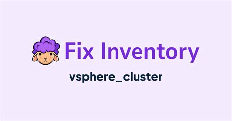 Vspherecluster Fix Inventory By Some Engineering Inc