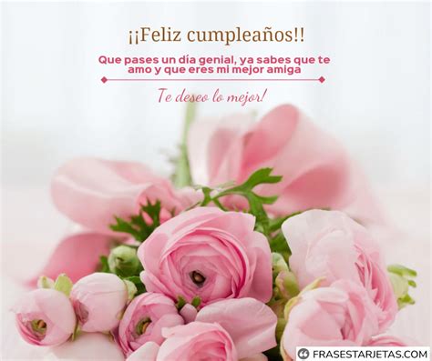 ¡feliz Cumpleaños Amiga 150 Frases Y Felicitaciones De Cumpleaños