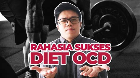 Cara Diet Ocd Yang Benar Dan Berhasil Wakukila