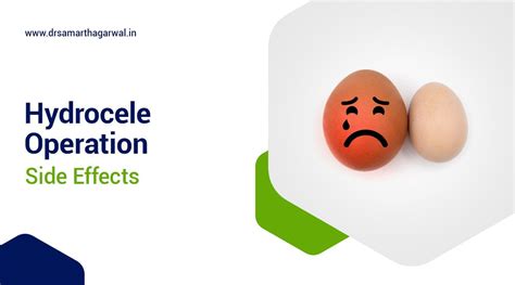 Hydrocele Operation Side Effects Dr Samarth Agarwal