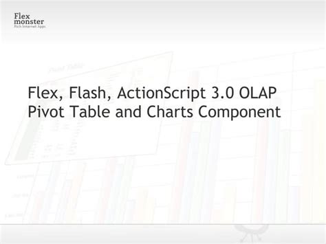 Flex Olap Pivot Table Charts Component For Effective Data Visualization Ppt