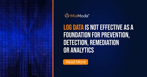 log data is not effective as a foundation for prevention detection