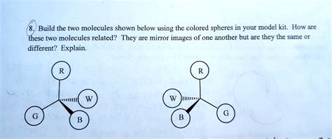 Solved Build The Two Molecules Shown Below Using The Colored Spheres