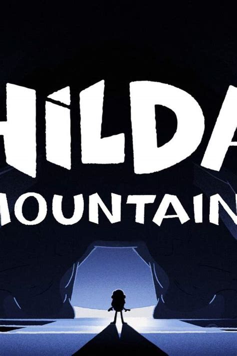 Hilda and the Mountain King (2021) Full Movie Summary & Plot Explained