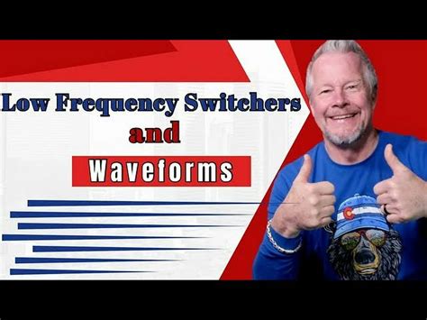 Low Frequency Switcher Waveforms Linear Or Switcher