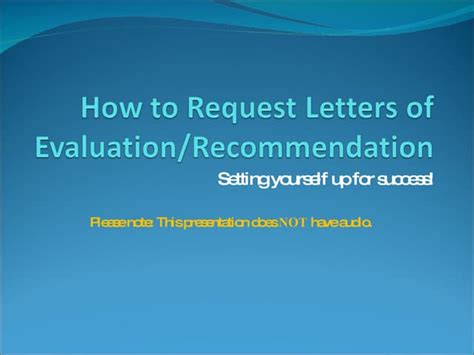 Howto Request Lettersof Evaluation Ppsx