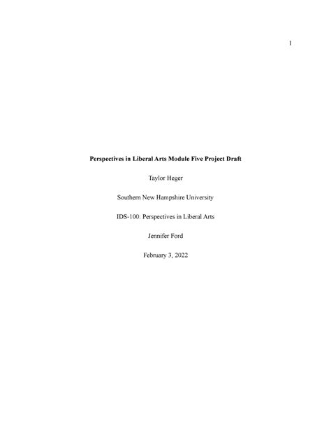 Ids 100 5 2 Project Draft Perspectives In Liberal Arts Module Five