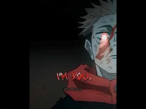 Im You Jjk 21 Episode Edit My Tt Kelmivfx Jujutsukaisen