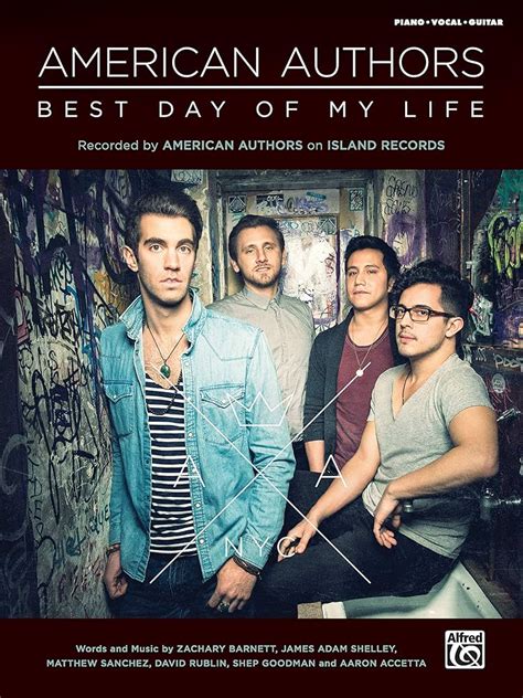 Best Day Of My Life American Authors