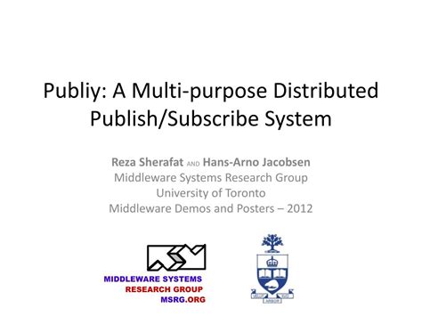 Ppt Publiy A Multi Purpose Distributed Publishsubscribe System