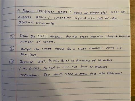 A Pattern Recognizer Inputs A String Of Binary Bits X