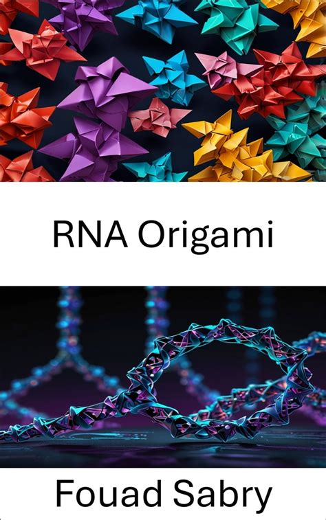 Rna Origami By Fouad Sabry Ebook Read Free For 30 Days