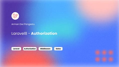 Laravel 8 23 Authorization