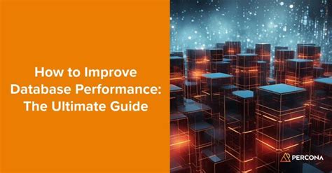 How To Improve Database Performance The Ultimate Guide Deep Panjabi