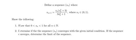 define a sequence sn where sn 1 3sn2 1sn sn2 3