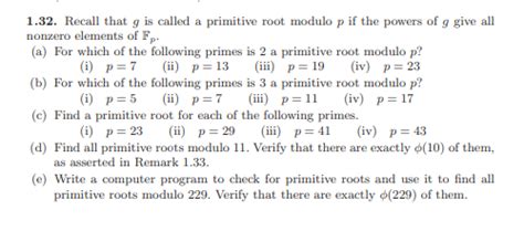 solved 1 32 recall that g is called a primitive root modulo