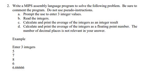 Solved 2 Write A Mip Comment The Program Do Not Use