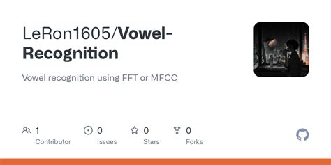 Github Leron1605vowel Recognition Vowel Recognition By Fft Or Mfcc