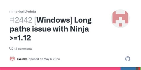Windows Long Paths Issue With Ninja 112 · Issue 2442 · Ninja Buildninja · Github