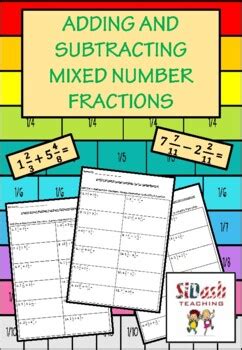 Adding And Subtracting Mixed Number Fractions By SiDash Teaching