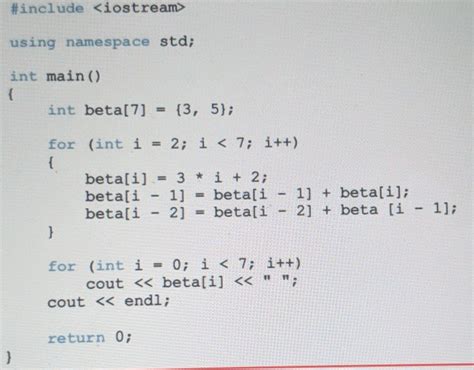 Solved Include Using Namespace Std Int Main Int Beta 7 Solved Include Using Namespace Std Int Main Int Beta 7