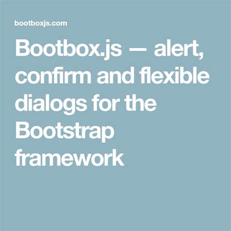 Bootboxjs — Alert Confirm And Flexible Dialogs For The Bootstrap