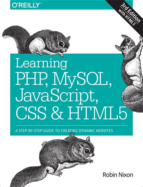 Learning Php Mysql Javascript Css And Html5 A Step By Step Guide To