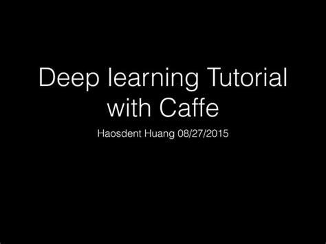 Deep Learning Tutorial Ppt