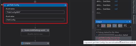 Get Asset You Are Not Authenticated Error Code 0 Activities Uipath Community Forum