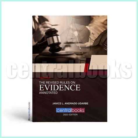 The Revised Rules On Evidence Annotated 2023 By Janice L Andrade