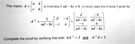 Solved The Matrix A Is Invertible If Ad Bc 0 In Which Chegg Com