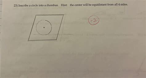 Solved Inscribe A Circle Into A Rhombus Hint The Center