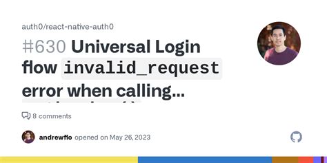 Universal Login Flow `invalidrequest` Error When Calling `authorize` · Issue 630 · Auth0