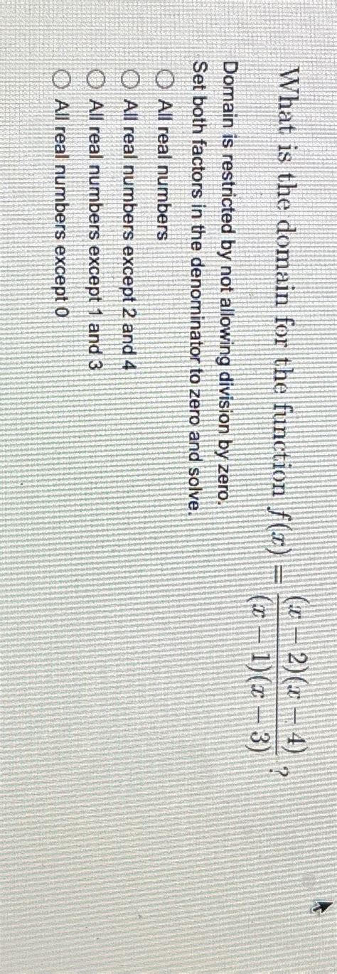 Solved What Is The Domain For The Function Chegg