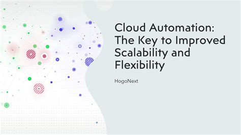 cloud automation the key to improved scalability and flexibility